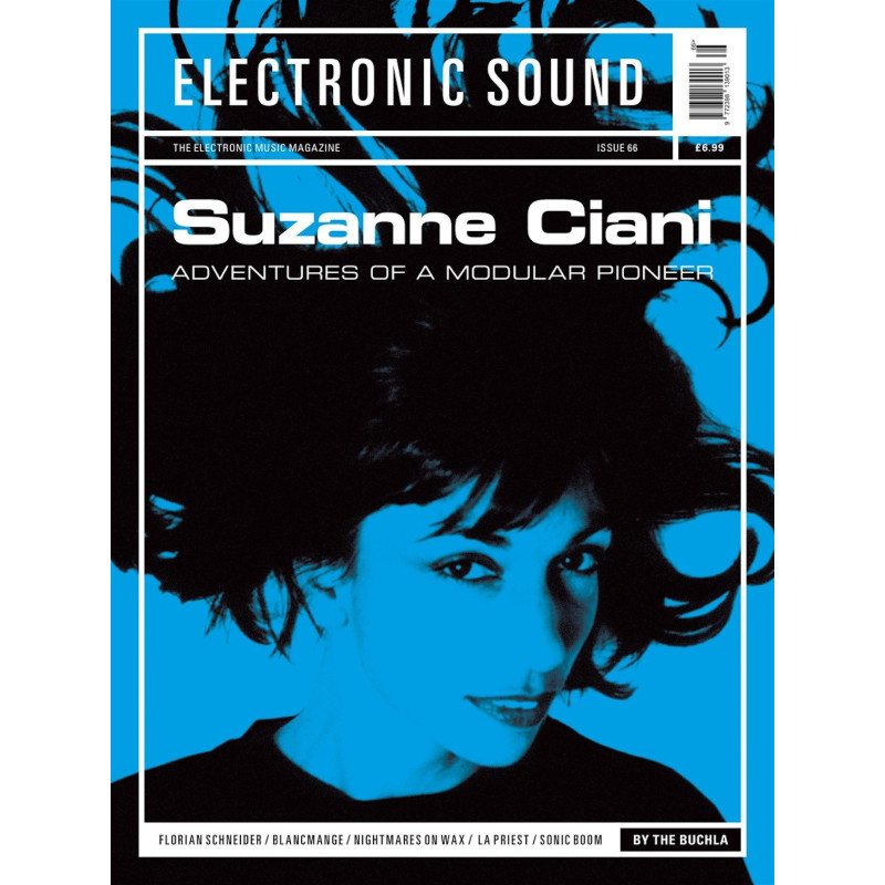ELECTRONIC SOUND MAGAZINE-ISSUE 66-SUZANNE CIANI MAGAZINE