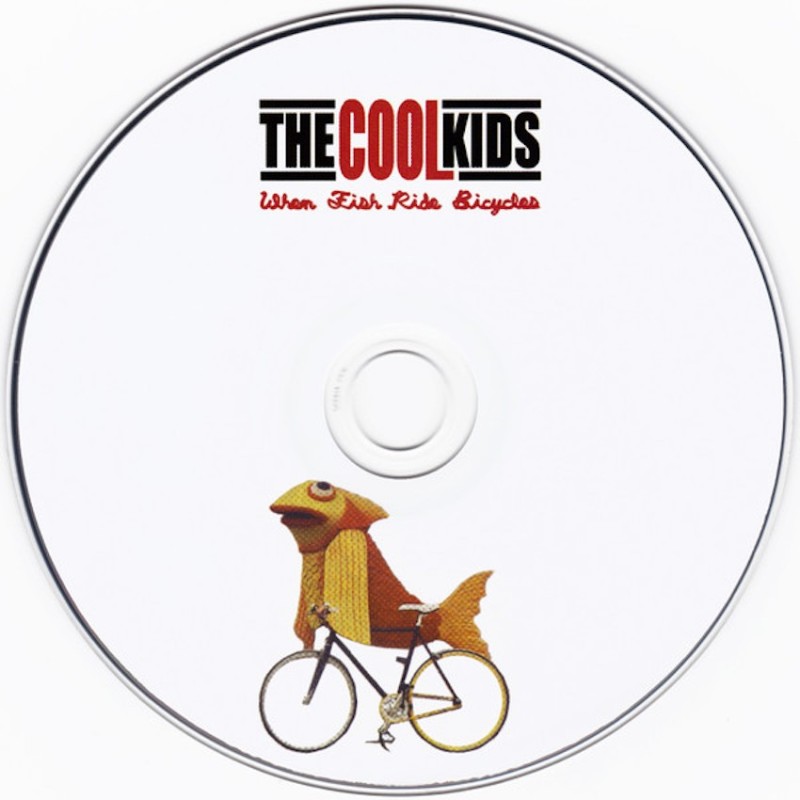 THE COOL KIDS–WHEN FISH RIDE BICYCLES CD