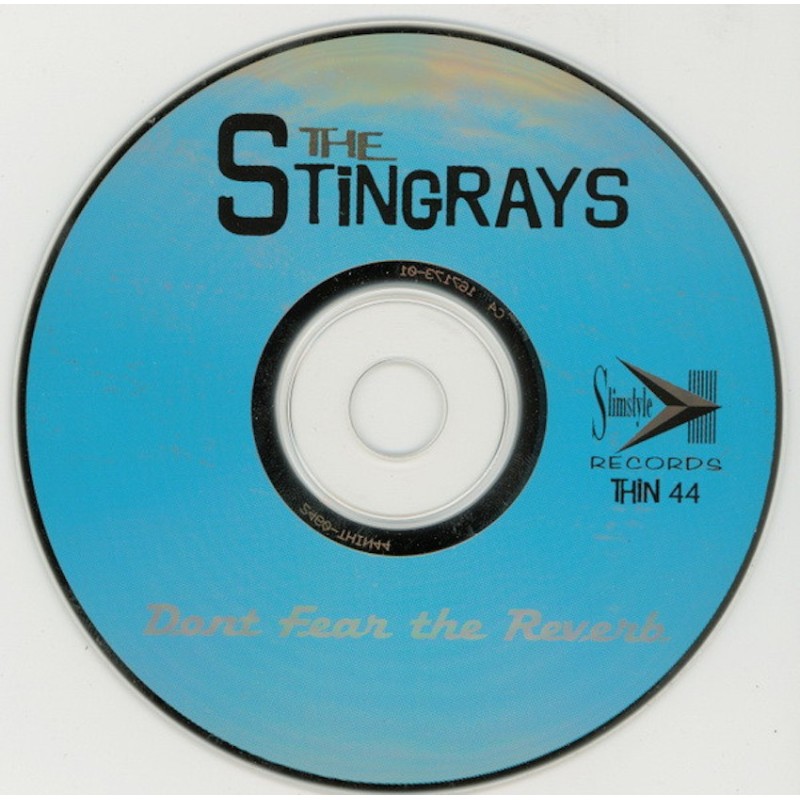 THE STINGRAYS–DON'T FEAR THE REVERB CD