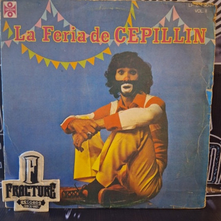 CEPILLIN – LA FERIA DE CEPILLIN VOL. II VINYL