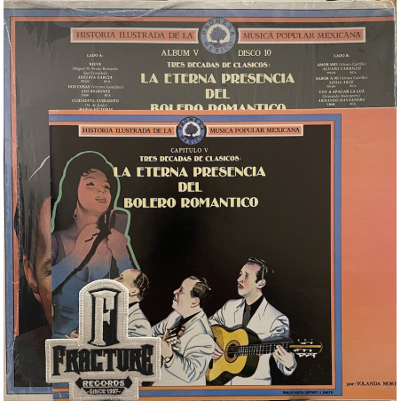 TRES DECADAS DE CLASICOS: LA ETERNA PRESENCIA DEL BOLERO ROMANTICO VINYL